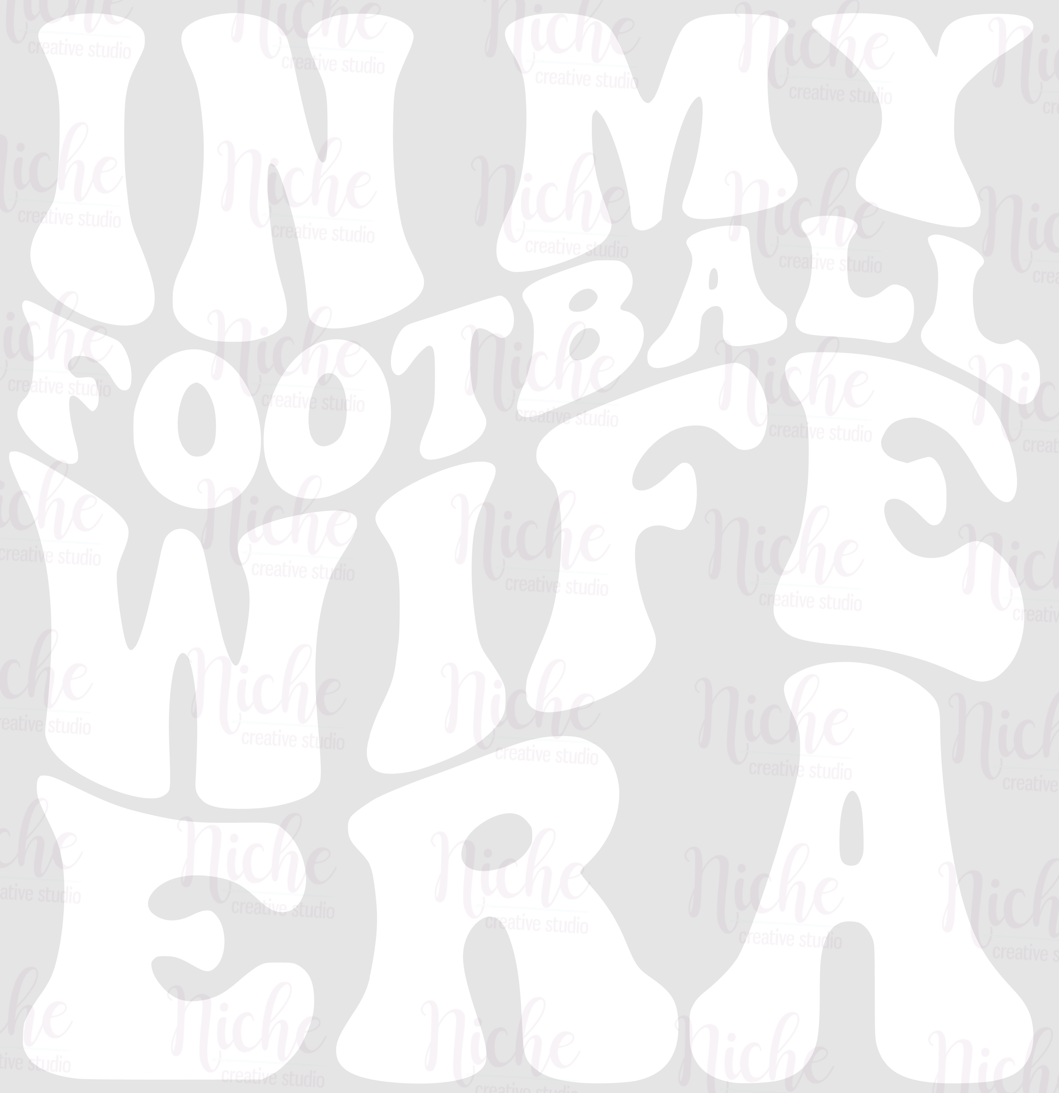 -FOO1743 Football Wife Era Decal – Niche Creative Studio
